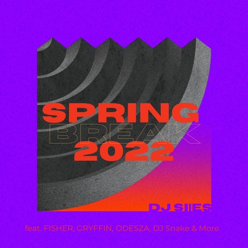 Stream SPRING BREAK PARTY MIX 2022 feat. John Summit, FISHER, GRYFFIN ...