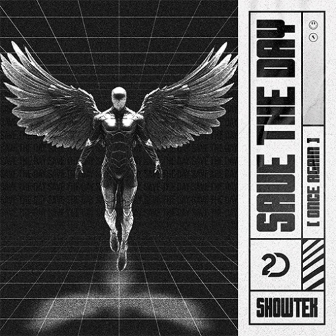 Stream Showtek - Save The Day (Once Again) by Showtek | Listen online ...