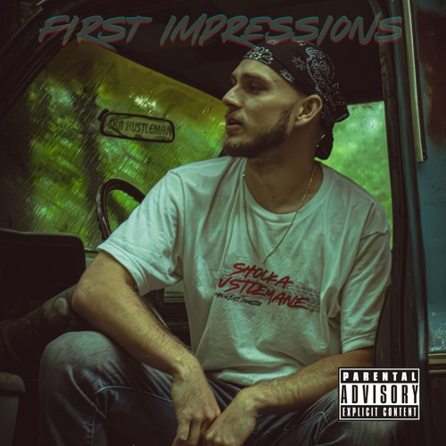 Stream FIRST IMPRESSIONS by SHOCKA HUSTLEMANE | Listen online for free ...