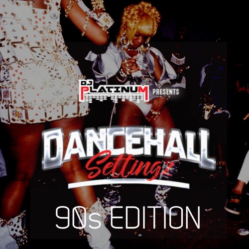 Stream Dancehall Settingz Mix Early 90s Bashment Edition Bounty Killer