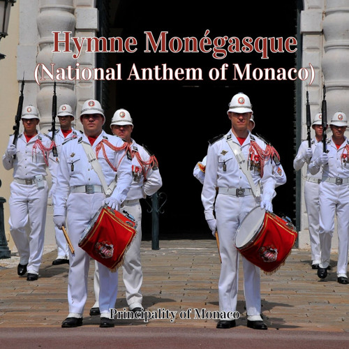 Stream Hymne Monégasque (National Anthem of Monaco) by Principality of ...
