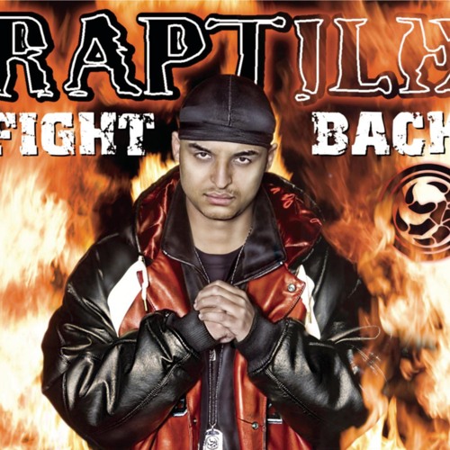 Stream Fight Back by Raptile | Listen online for free on SoundCloud