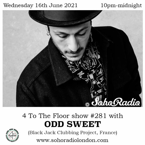 Stream Odd Sweet (Paris, France) for 4 To The Floor by 4 To The Floor ...
