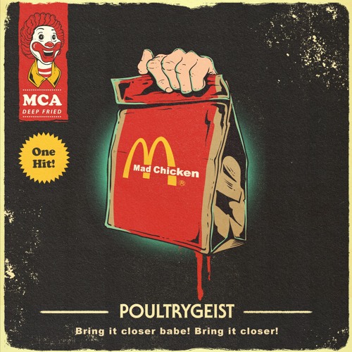Stream Mad Chicken - Bring It Closer (Poultrygeist, 2022) by Mad ...