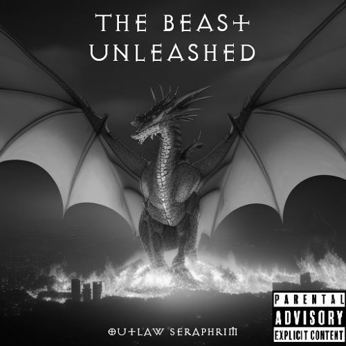 Stream ★Outlaw Seraphrim☆ | Listen to The Beast Unleashed playlist ...