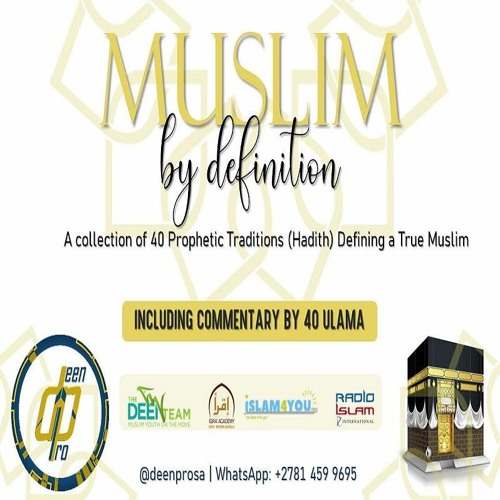 Listen to music albums featuring Muslim by Definition | Hadith 25 of 40 ...