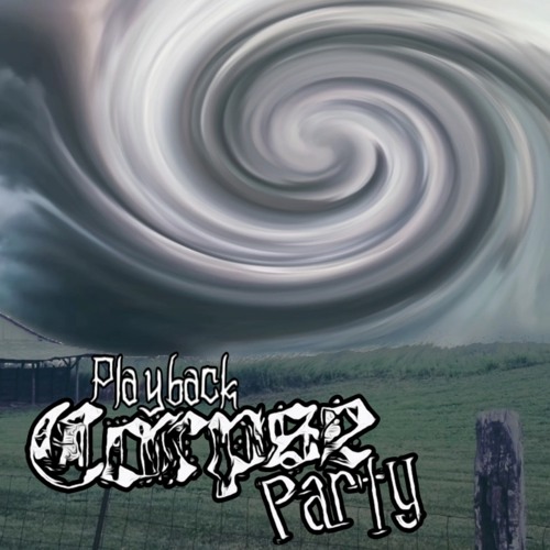 Stream Playback by Corpse Party | Listen online for free on SoundCloud