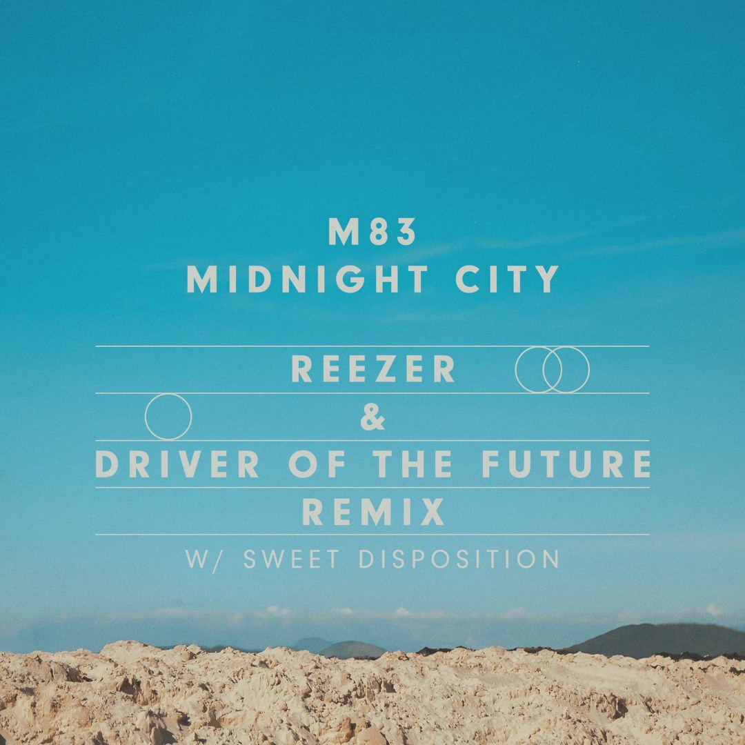 Stream M83 - Midnight City (Reezer & Driver Of The Future Remix) X ...
