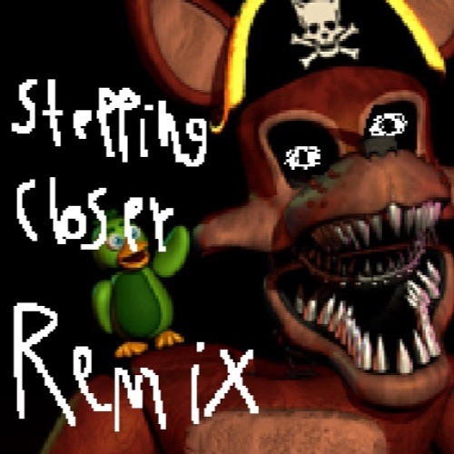 Stream Endor the fox Fnaf song: Stepping closer REMIX by AsherTheSinger ...