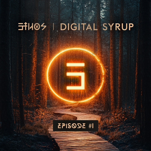 Stream DIGITAL SYRUP - Episode #1 by 3THOS | Listen online for free on SoundCloud