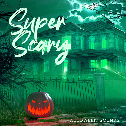 Stream Scary Halloween Ambience | Listen to Super Scary Halloween ...