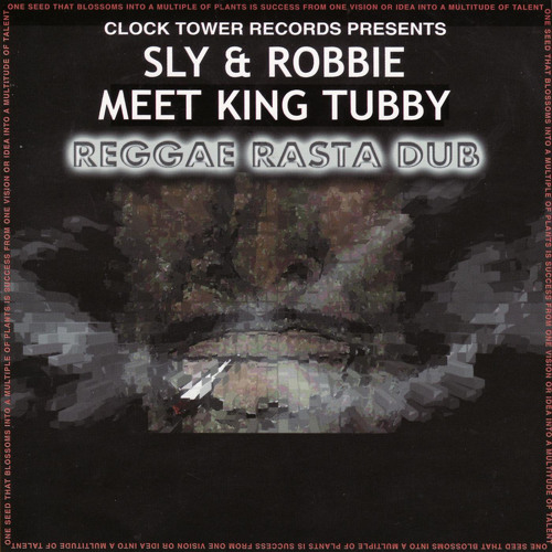 Stream Sly & Robbie Meet King Tubby | Listen to Reggae Rasta Dub ...