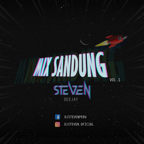 Stream MIX SANDUNG Vol.1 ( DJ STEVEN 2023 ) by djsteven.oficial ...