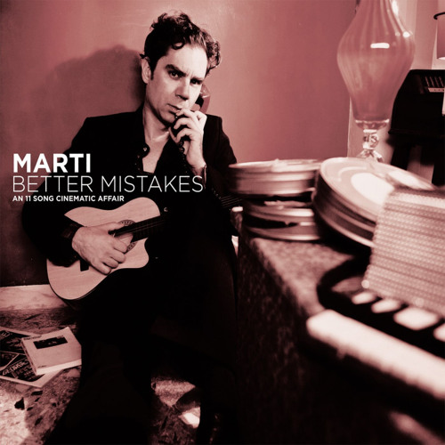 Stream Marti | Listen to Better Mistakes playlist online for free on ...