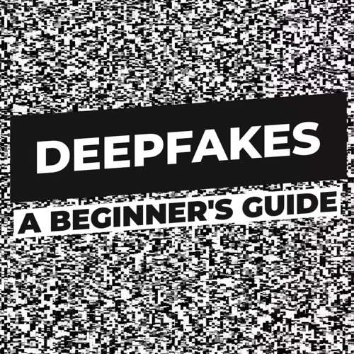 Stream episode A Beginners Guide To Deepfakes by Safeguarding ... Stream episode A Beginners Guide To Deepfakes by Safeguarding ...