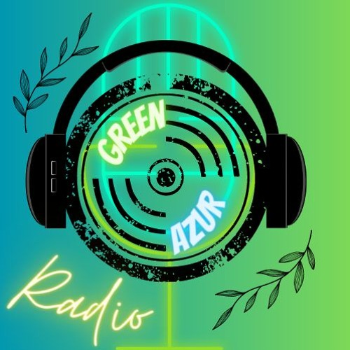 Stream Cap'Radio | Listen to Radio Green Azur 2023 playlist online for ...