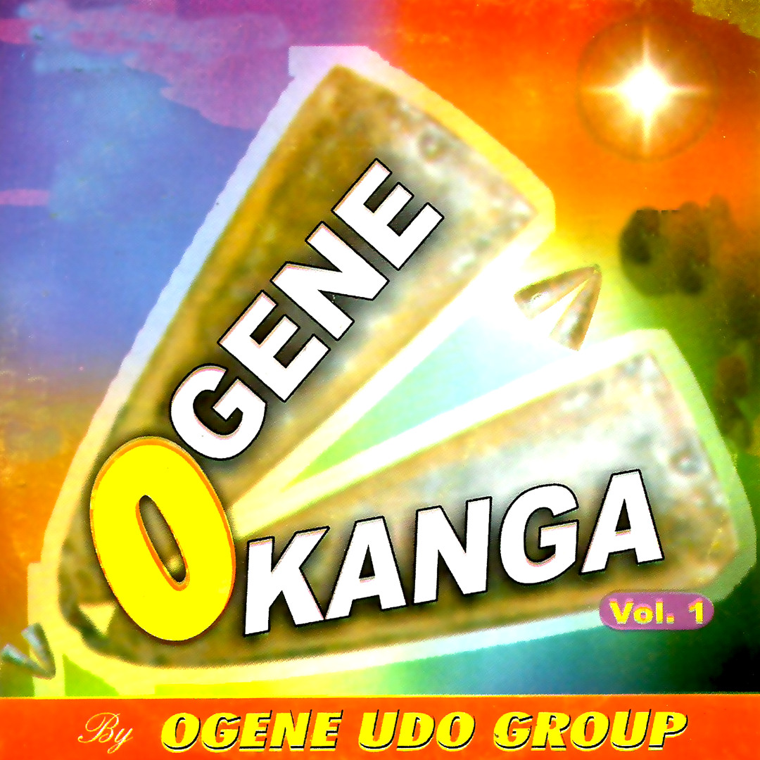 Stream Ogene Udo Group | Listen to Ogene Okanga, Vol. 1 playlist online ...