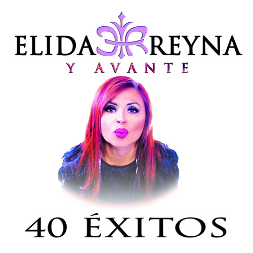Stream Elida Reyna Y Avante | Listen to 40 Éxitos playlist online for ...