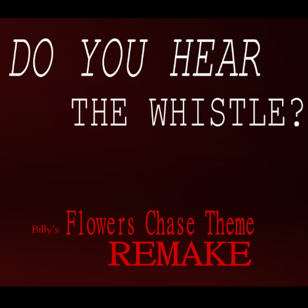 Stream DO YOU HEAR THE WHISTLE? - פרחים's Chase Theme |OFFICIAL REMAKE ...