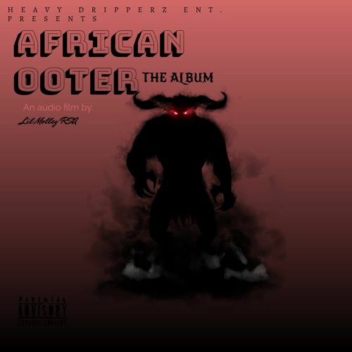 Stream Lil Molley RSA | Listen to AFRICAN OOTER:THE ALBUM playlist ...