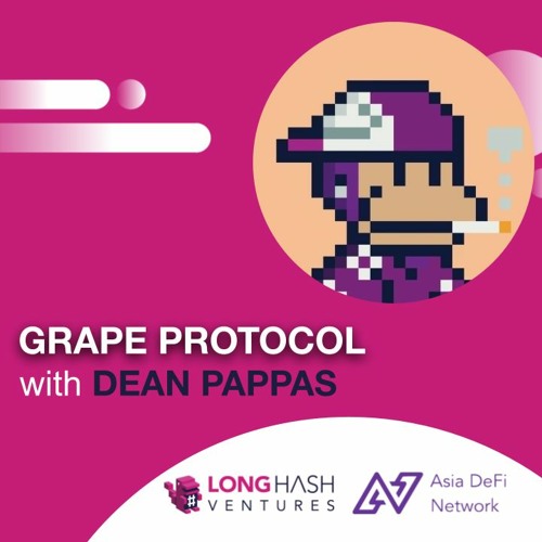 Stream episode Grape Protocol: How to DAO | Dean Pappas | Social Token ...