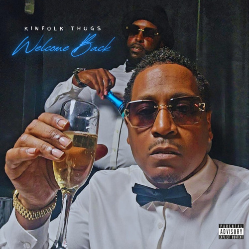 Stream Kinfolk Thugs | Listen to Welcome Back (club) playlist online ... Stream Kinfolk Thugs | Listen to Welcome Back (club) playlist online ...