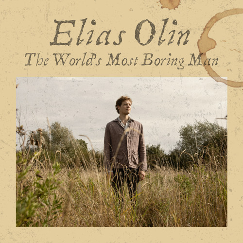 Stream Elias Olin | Listen to The World's Most Boring Man playlist ...