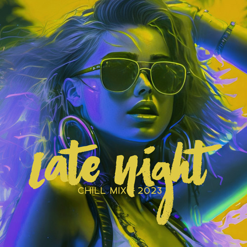 Stream Dj. Juliano BGM | Listen to Late Night Chill Mix 2023 playlist ...