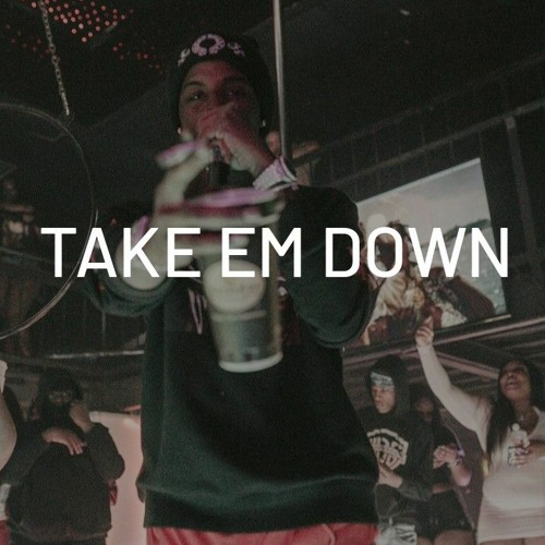 Stream Take Em Down by Lil Double 0 | Listen online for free on SoundCloud