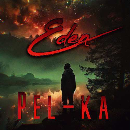 Stream *Eden* by PeL-Ka lpk | Listen online for free on SoundCloud