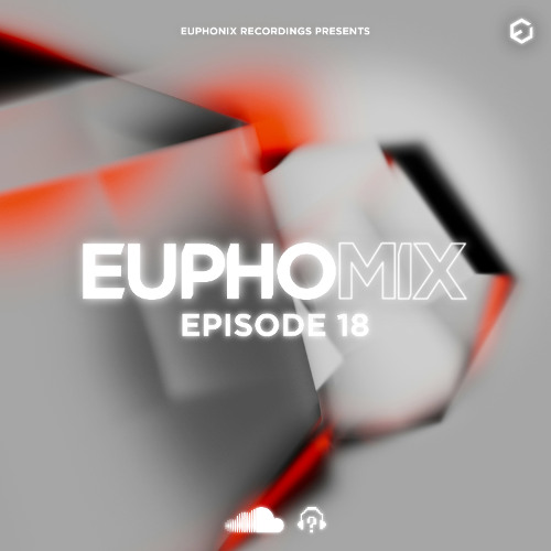 EUPHONIX - EuphoMIX Episode 18 2026-01-02