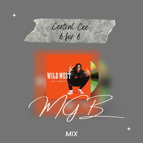 Stream Central Cee - 6 for 6 (MBG MIX) by ManiGotBeatz | Listen online ...