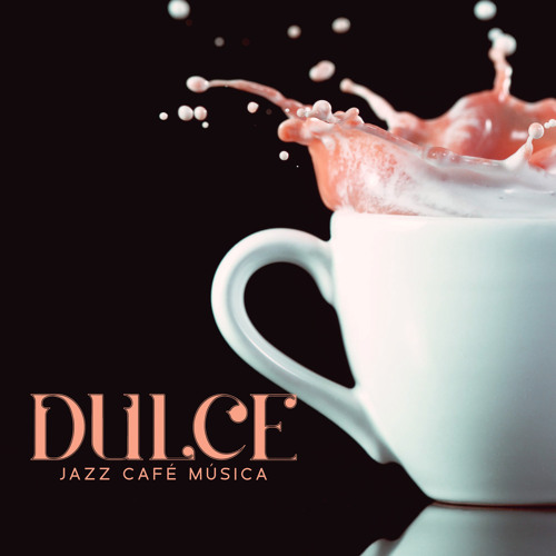 Stream Artista de Jazz Suave | Listen to Dulce Jazz Café Música ...