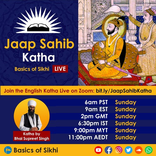 Stream Basics of Sikhi | Listen to Sri Jaap Sahib English Katha | Bhai ...