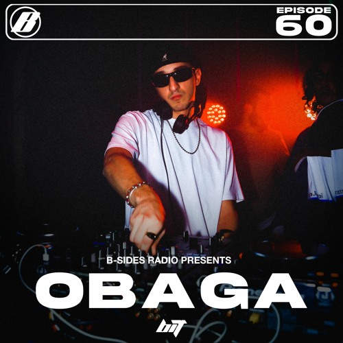 Stream B-Sides Radio #060: Obaga by bsides.radio | Listen online for ...