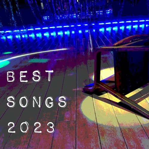 Stream Best Songs of 2023 Part 1 by LiveChinaMusic | Listen online for free on SoundCloud