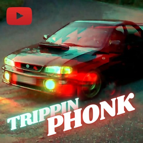 Stream TRIPPIN PHONK MIX (Soudiere, Freddie Dredd, DJ Smokey, NxxxxxS ...