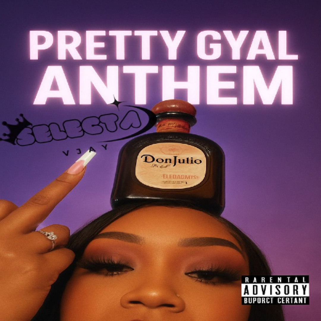 Stream PRETTY GYAL ANTHEM by SELECTA VJAY 👨🏾‍💻 | Listen online for free ...