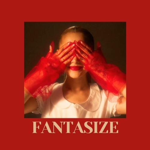 Stream Fantasize - Ariana Grande Unreleased song | COVER by Rilou
