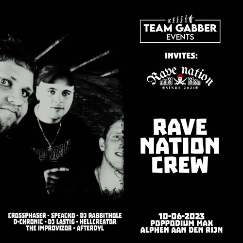 Stream Rave Nation Crew - Team Gabber Invites: Rave Nation Events by ...