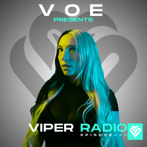 V O E & Dossa - Futurebound's Viper Radio 048 2025-04-24