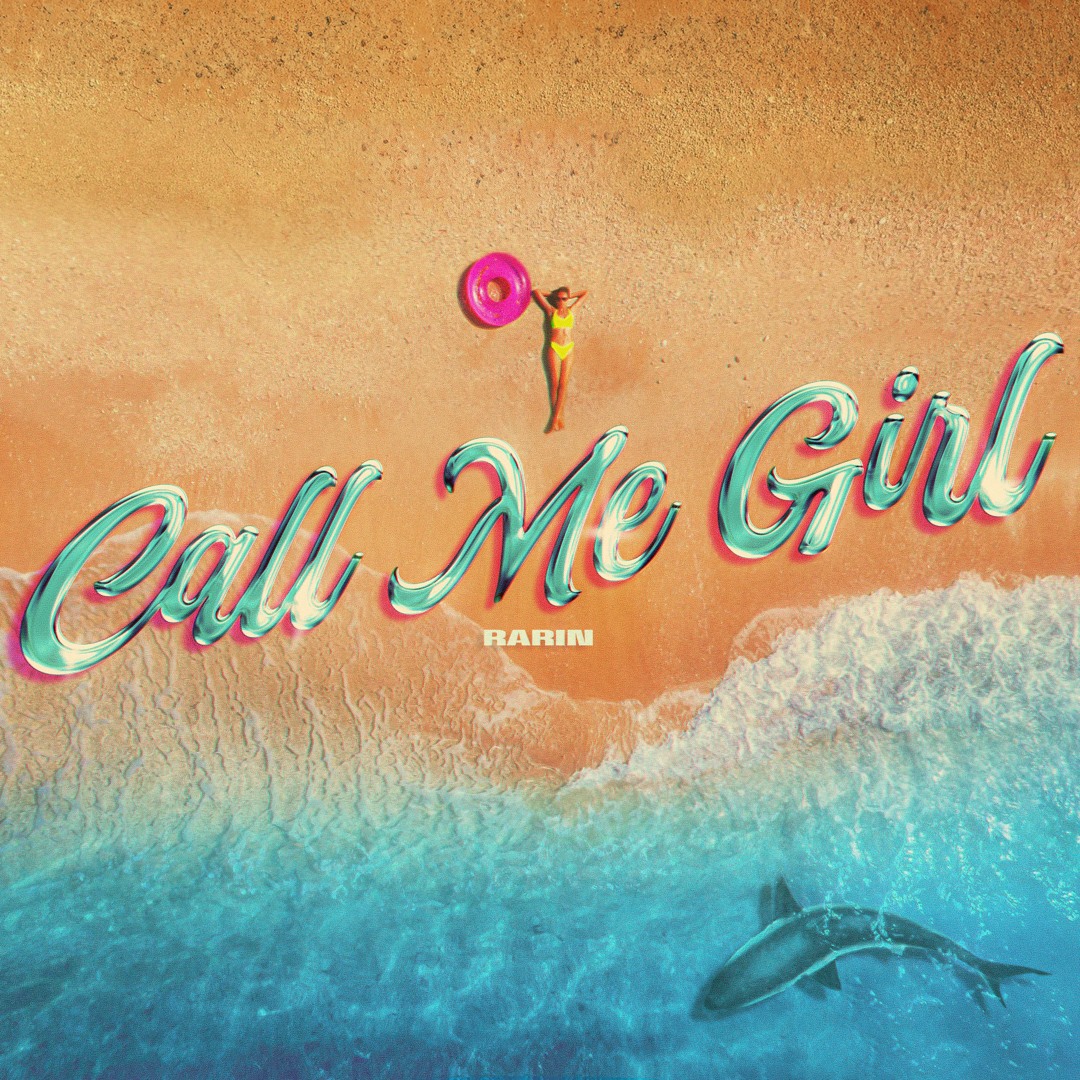 Stream Call Me Girl by Rarin | Listen online for free on SoundCloud