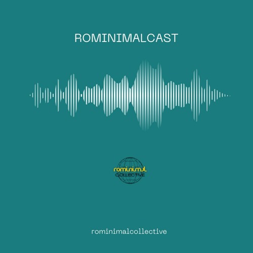 Stream rominimal collective | Listen to RominimalCast playlist online ...