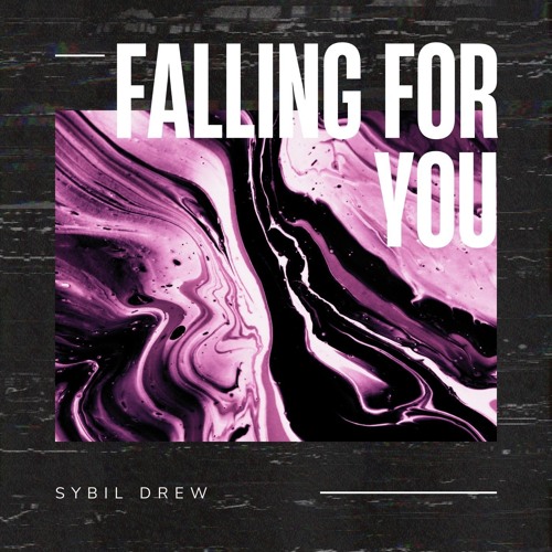 Stream Falling For You (2024) by Sybil Drew | Listen online for free on ...