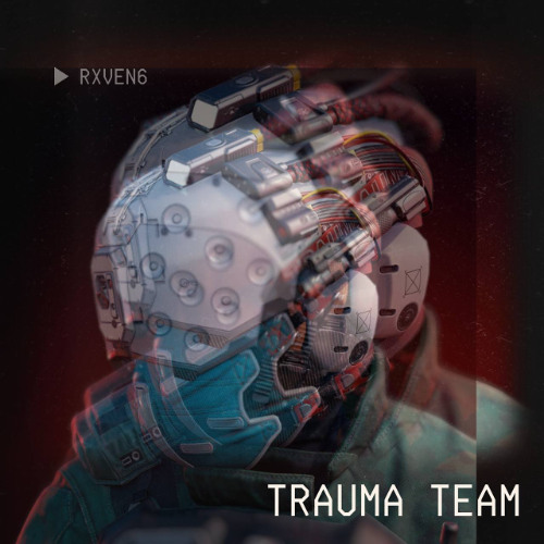 Stream TRAUMA TEAM by RXVEN6 | Listen online for free on SoundCloud