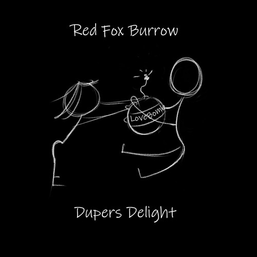 Stream Red Fox Burrow / Dupers Delight by Red Fox Burrow | Listen ...