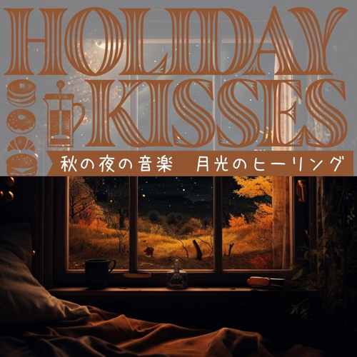 Stream Leaves and Laid-back Lyrics by Holiday Kisses | Listen online ...