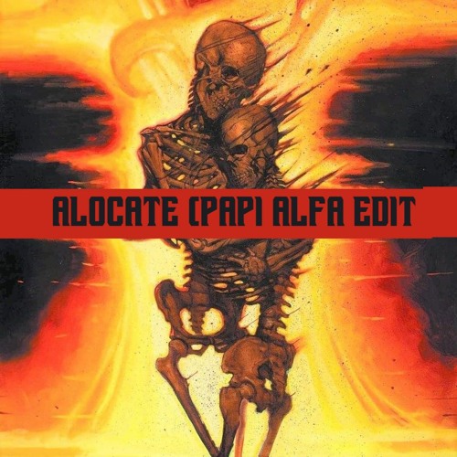 Stream Alocate (Papi Alfa Edit) by Papi.Alfa | Listen online for free ...