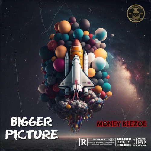 Stream Bigger Picture by Money Beezoe | Listen online for free on ...