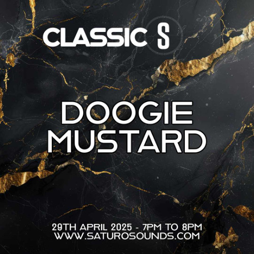 Doogie Mustard & Nick Denny - CLASSIC 2025-04-29